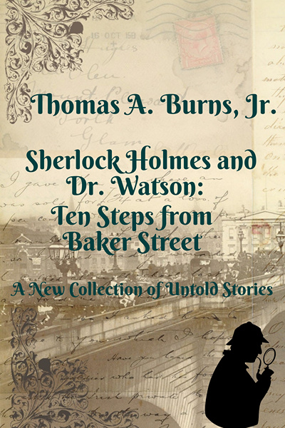 Sherlock Holmes and Dr. Watson: Ten Steps from Baker Street
