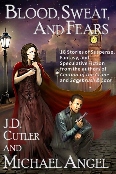 Blood, Sweat, and Fears Short Story Collection