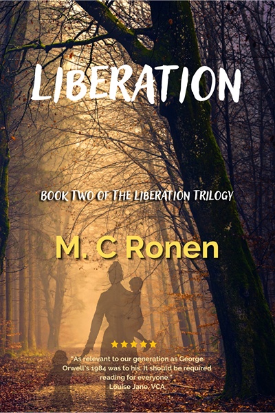 LIBERATION - Book 2 of THE LIBERATION TRILOGY