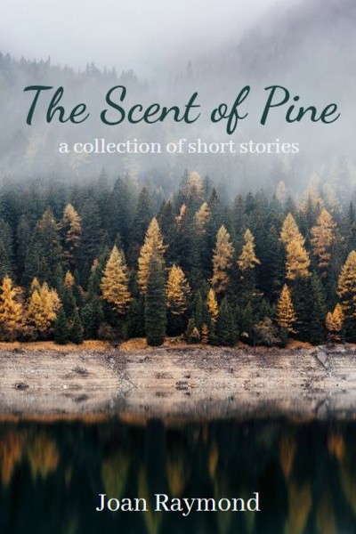 The Scent of Pine
