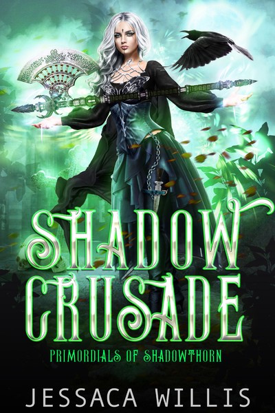 Shadow Crusade (Primordials of Shadowthorn #1)