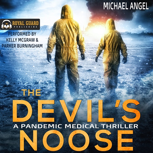 The Devil’s Noose: A Pandemic Medical Thriller