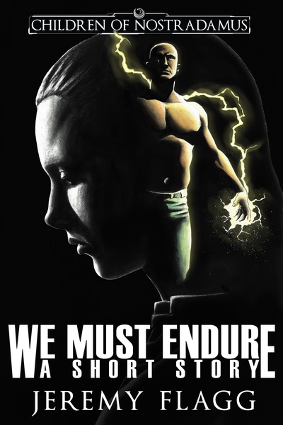 We Must Endure