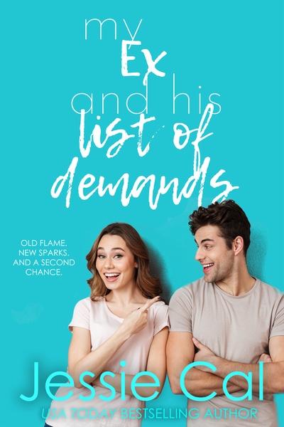 My Ex and his List of Demands