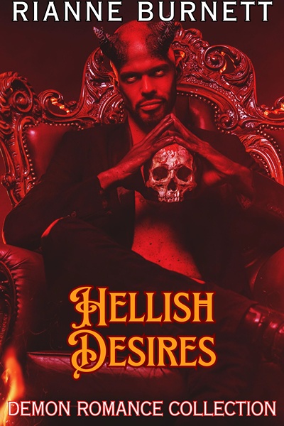 Hellish Desires: Demon Romance Collection
