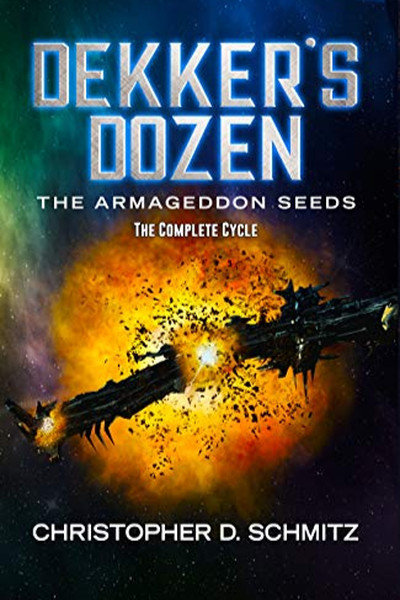 Dekker's Dozen: The Armageddon Seeds