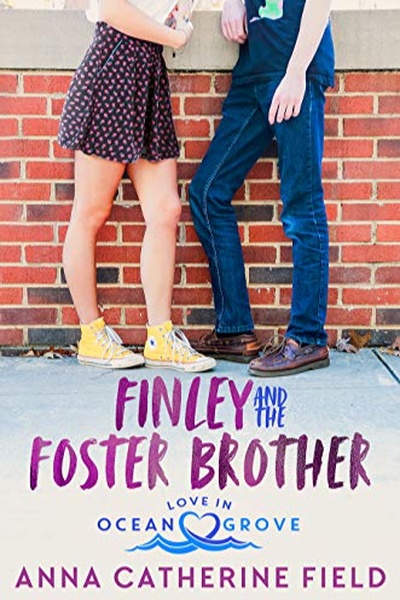 Finley and the Foster Brother - Anna Catherine Field