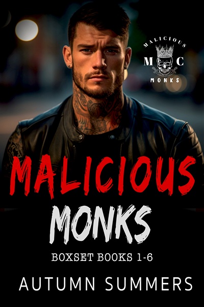 MALICIOUS MONKS MC BOXSET (BOOKS 1-6): MC ROMANCE CLUB SERIES