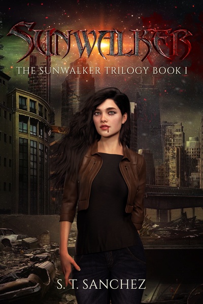 Sunwalker (Sunwalker Trilogy Book 1)