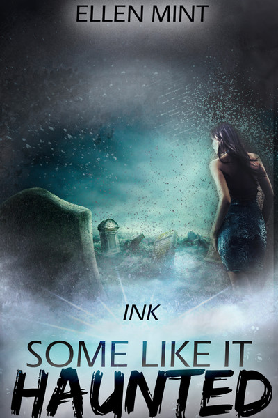 Ink: Some Like It Haunted