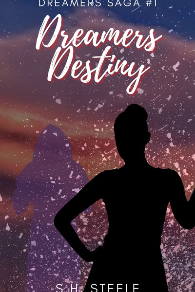 Dreamers Destiny: Dreamers Saga #1
