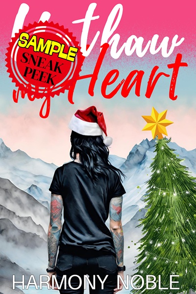 WILDERNESS RESCUE: UNTHAW MY HEART (Sneak peek/SAMPLE)