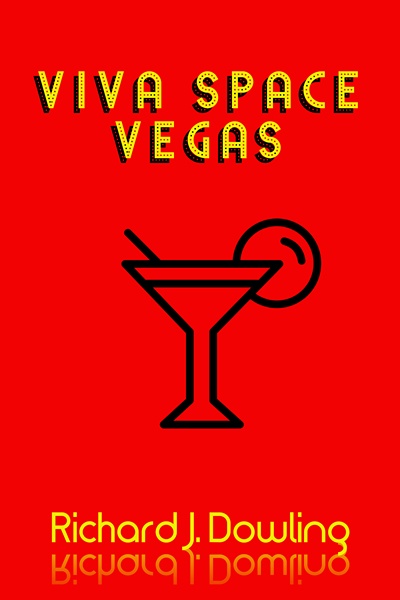 Viva Space Vegas (Short Story)