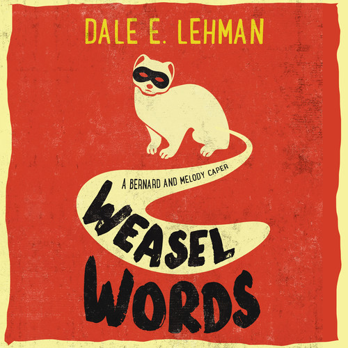 Weasel Words