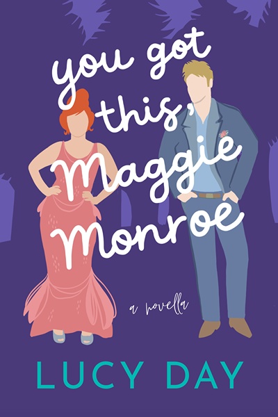 You Got This, Maggie Monroe