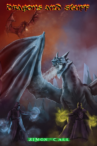 Dragons and Stuff