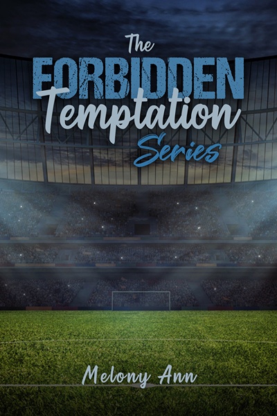 The Forbidden Temptation Series