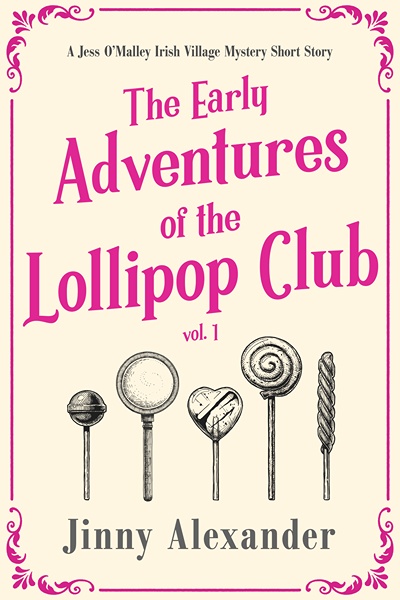 The Early Adventures of the Lollipop Club