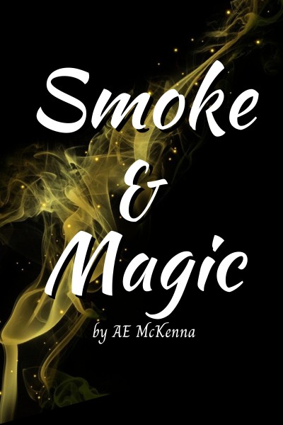 Smoke & Magic