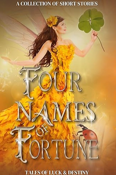 Four Names of Fortune