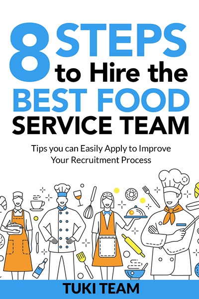 8 Steps to Create the Best Food Service Team