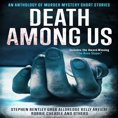 Death Among Us An Anthology Of Murder Mystery Short Stories death-among-us-an-anthology-of-murder-mystery-short-stories