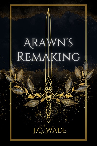 Arawn's Remaking