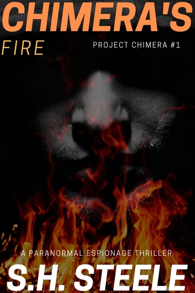 Chimera's Fire: Project Chimera #1