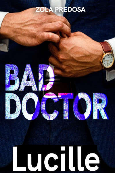 Bad Doctor: Lucille