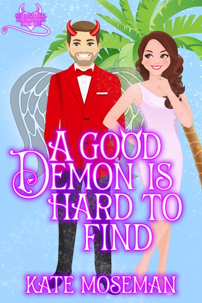 A Good Demon Is Hard to Find