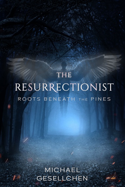 The Resurrectionist: Roots Beneath The Pines