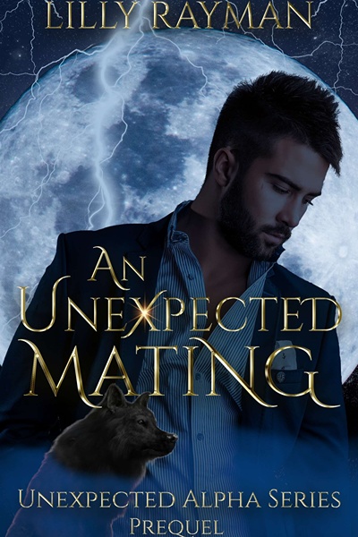 An Unexpected Mating: An Unexpected Alpha Series Prequel