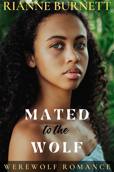 Mated to the Wolf: Werewolf Fated Mates Romance