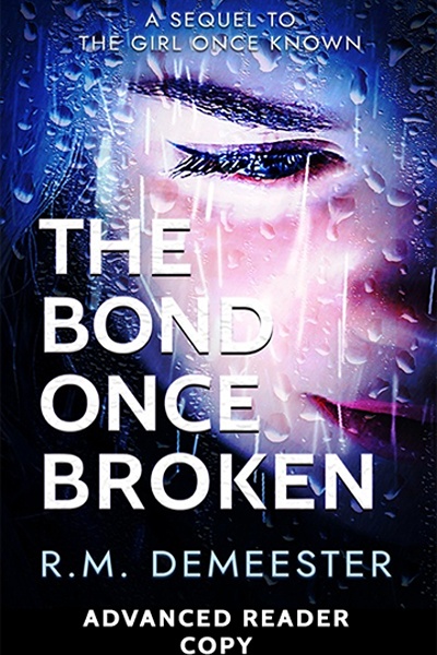 The Bond Once Broken