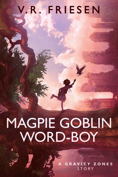 Magpie Goblin Word-Boy
