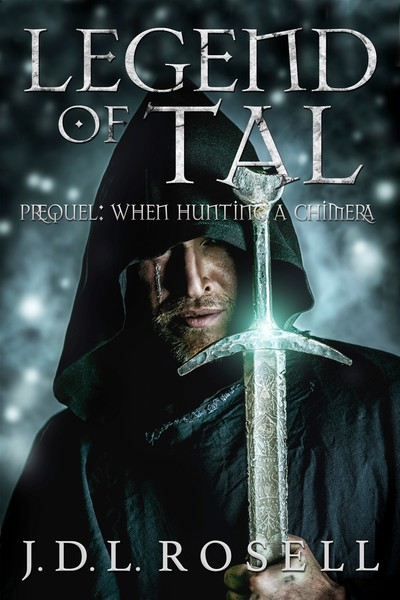 When Hunting a Chimera (Legend of Tal: Prequel)