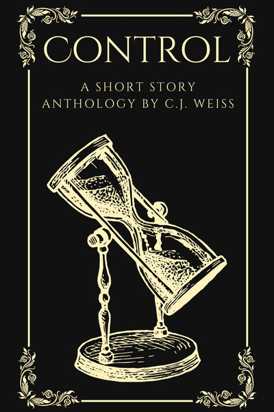 Control: A Short Story Anthology