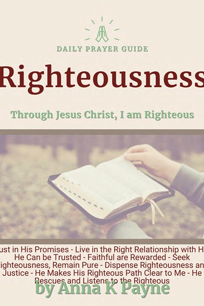 Righteousness Prayer Guide