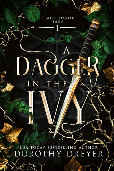 A Dagger in the Ivy: A Spicy Fae Romantasy