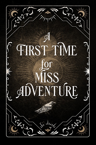 A First Time for Miss Adventure