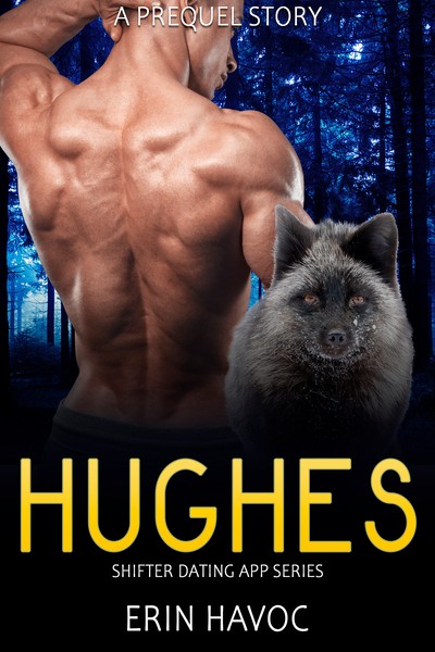 HUGHES (A BBW Fox Shifter Prequel Romance)
