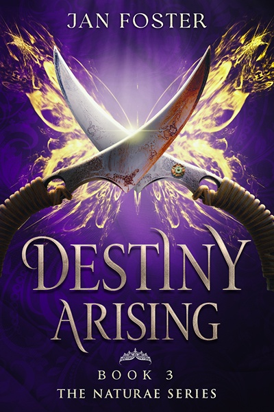Destiny Arising - Book 3 - Naturae Series