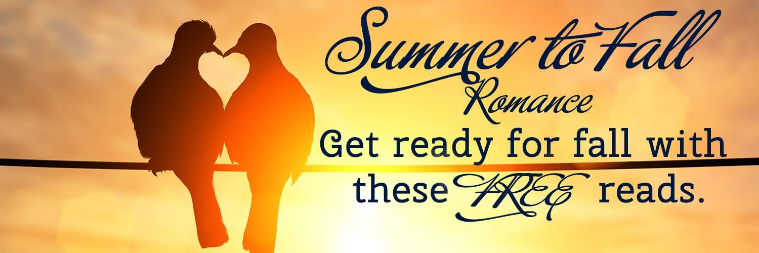 Summer to Fall Romance - Free Reads