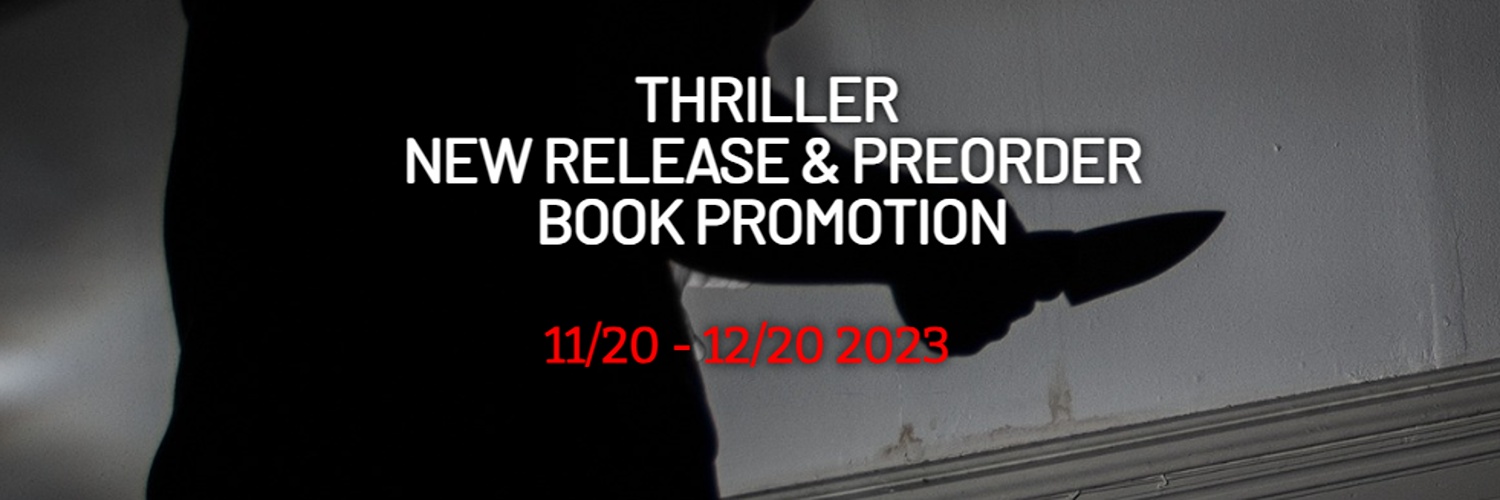 Thriller New Release & Preorder Book Promotion