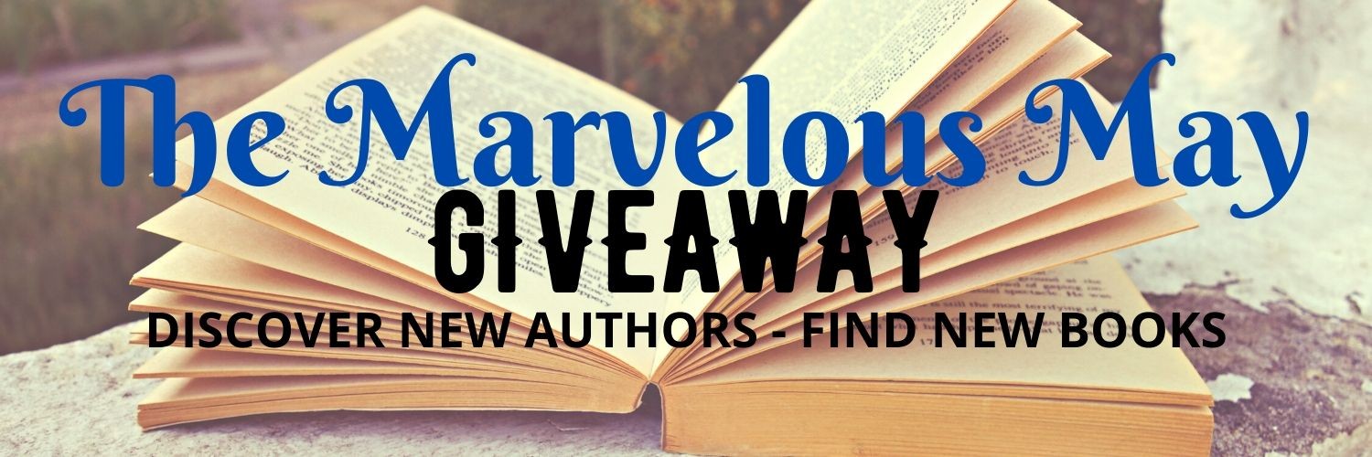 The Marvelous May Giveaway! - All Genres