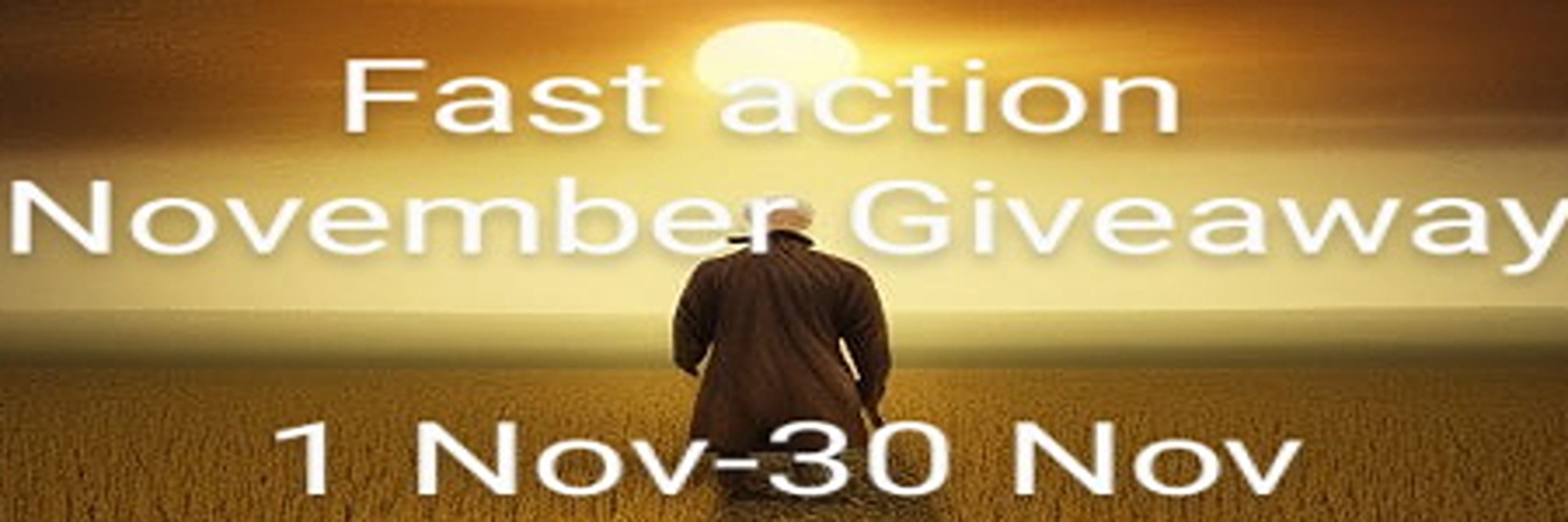Fast moving action November Giveaway